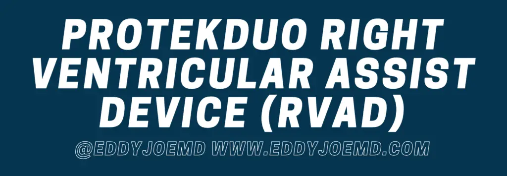 Protek Duo Right Ventricular Assist Device (RVAD) ProtekDuo